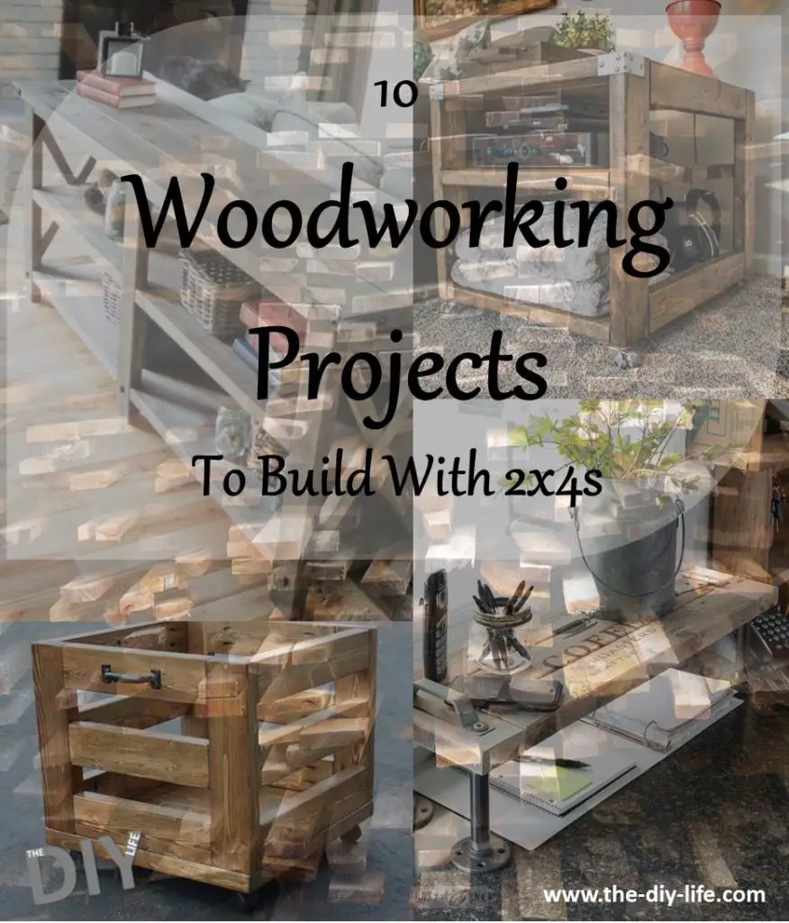 10 Woodworking Projects To Build With 2x4s - The DIY Life
