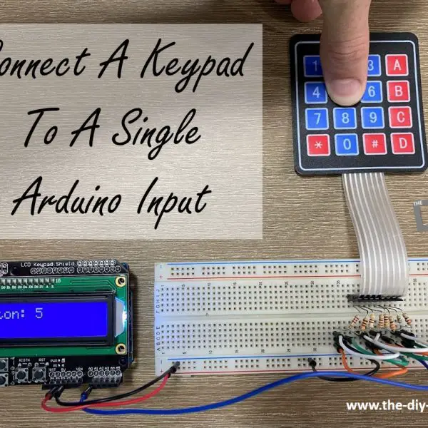 Keypad On One Arduino Input Running - The DIY Life