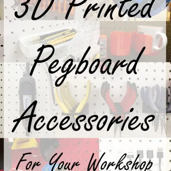 10 Amazing 3D Printed Pegboard Accessories For Your Workshop Cover ...