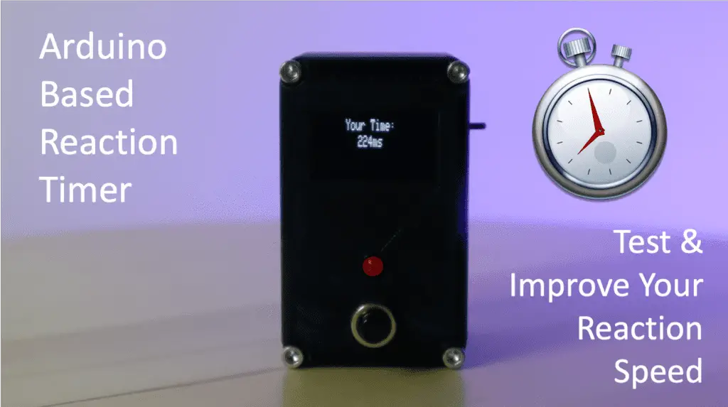 Arduino Based Reaction Timer - Improve Your Reaction Time - The DIY Life